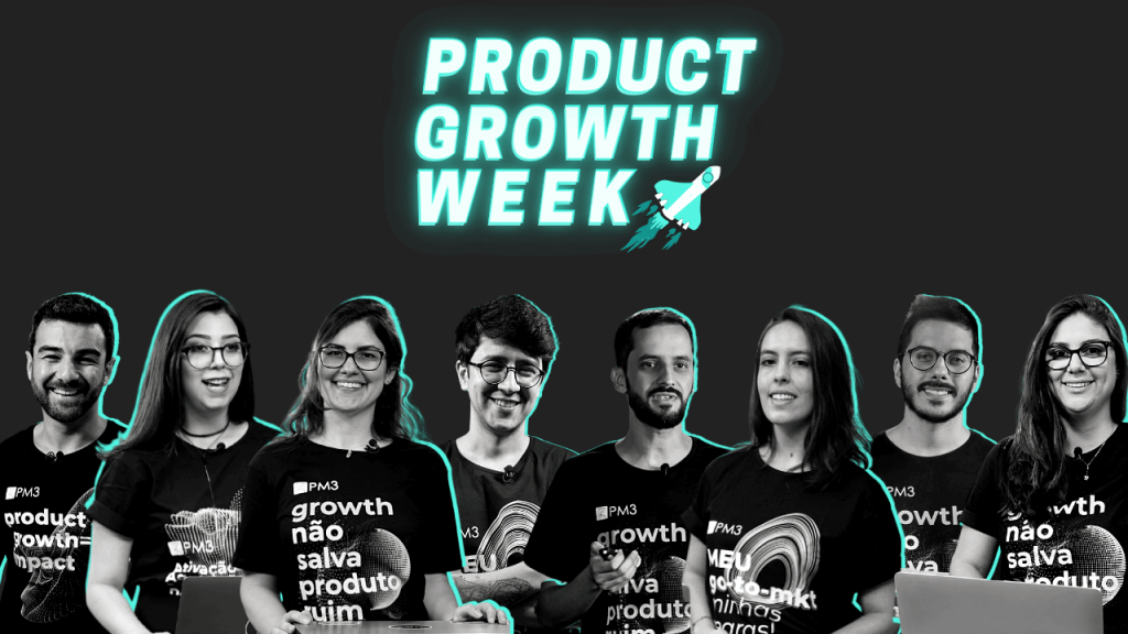 Conecte Growth e Produto com a Product Growth Week! - Cursos para ...